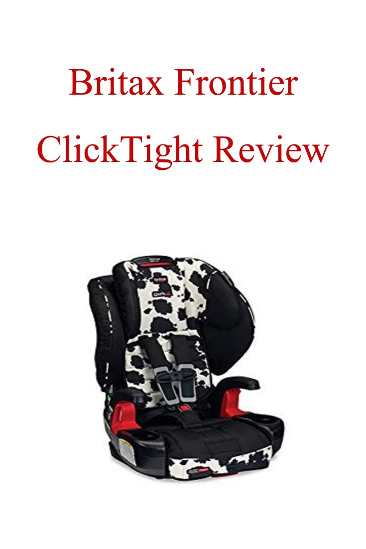 Britax Frontier ClickTight Car Seat Review - Get the Facts Here!